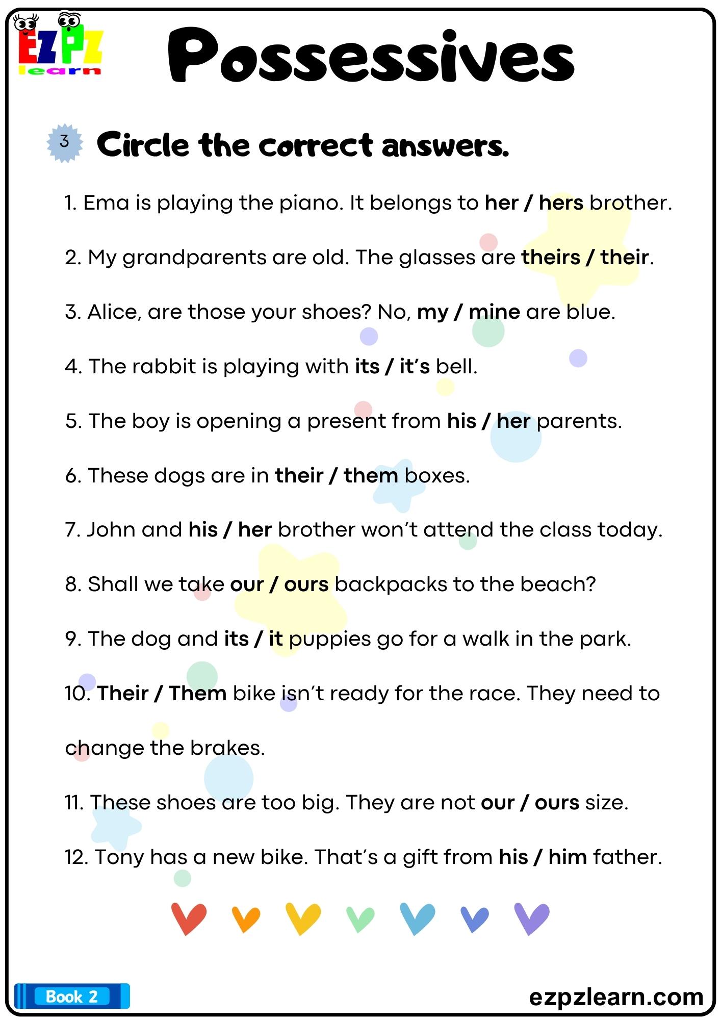 Possessives Circle the correct answers: his, her, our, their, its Bk2 Downloadable pdf ...